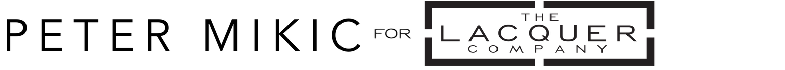 Peter Mikic | Peter Mikic for The Lacquer Company